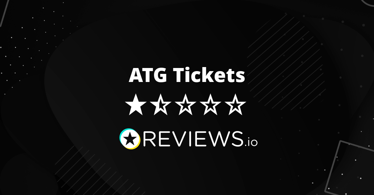 ATG Tickets Reviews - Read 100 Genuine Customer Reviews | atgtickets.com