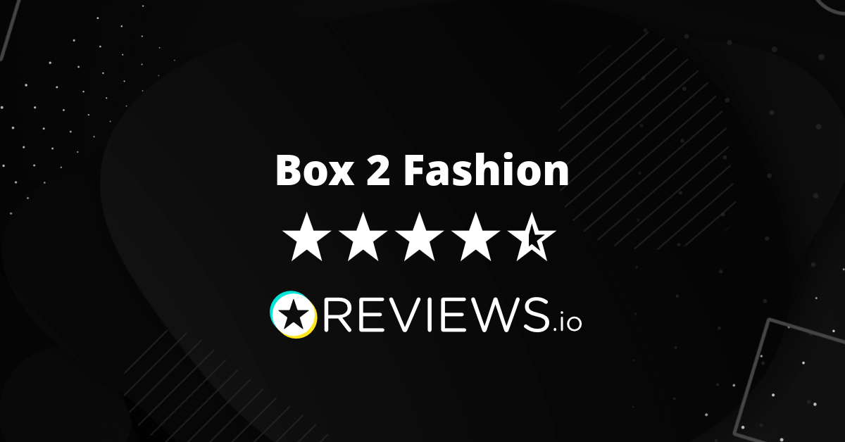 Box 2 Fashion Reviews - Read Reviews on Box2.co.uk Before You Buy ...