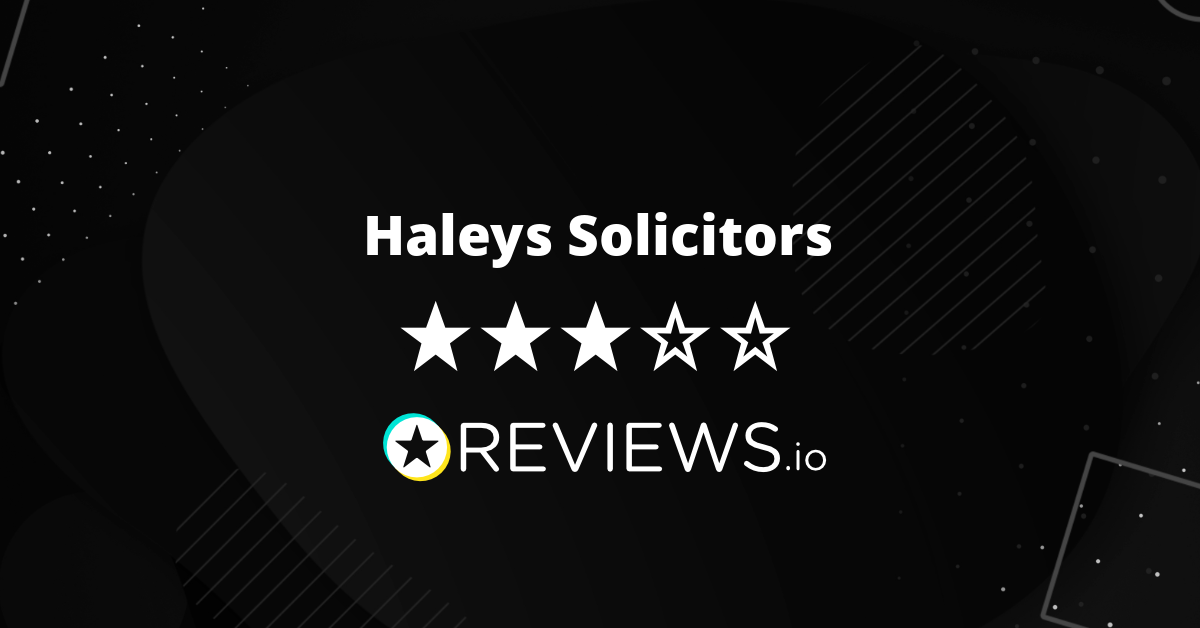 Haleys Solicitors Reviews - Read Reviews on Haleys-solicitors.co.uk ...