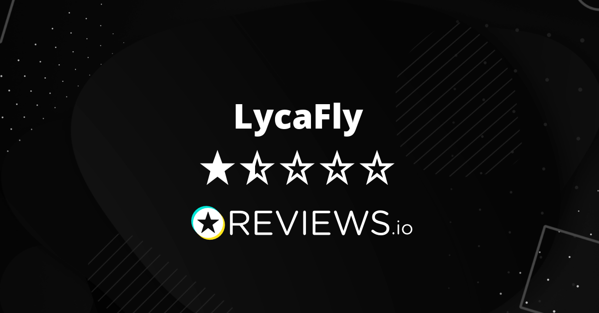 LycaFly Reviews - Read 177 Genuine Customer Reviews | lycafly.com