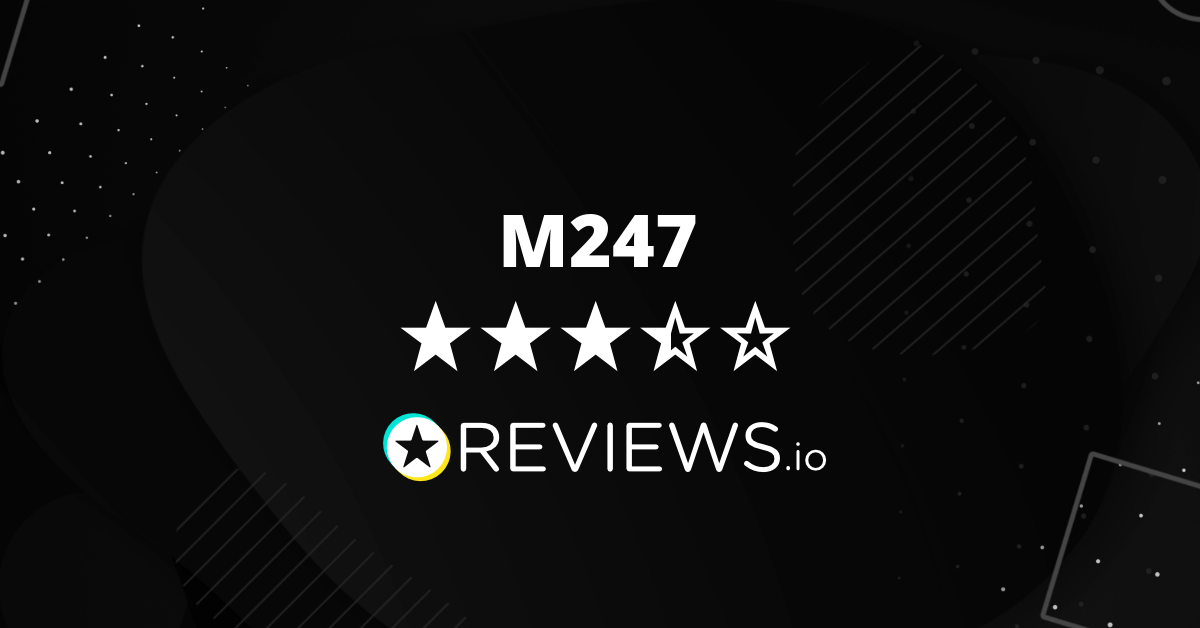 M247 Reviews - Read Reviews on M247.com Before You Buy | m247.com