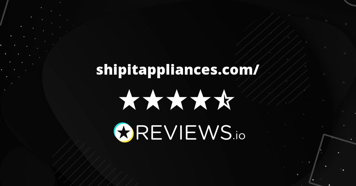 Ship It Appliances Reviews - Read 1,584 Genuine Customer Reviews | www ...