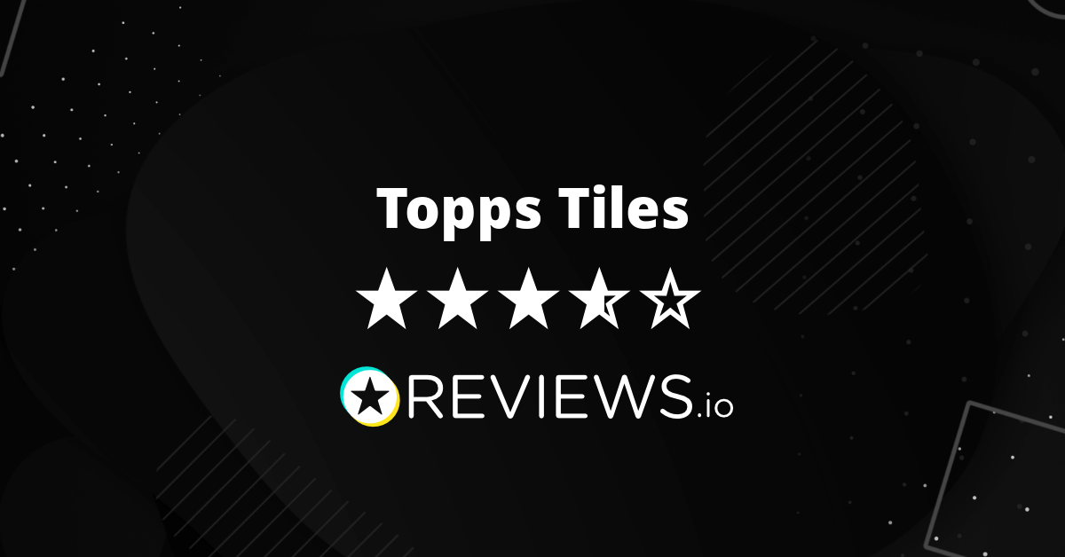 Topps Tiles Reviews - Read Reviews on Toppstiles.co.uk Before You Buy ...