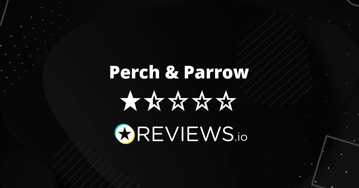 Perch & Parrow Reviews - Read Reviews on Perchandparrow.com Before You Buy | perchandparrow.com